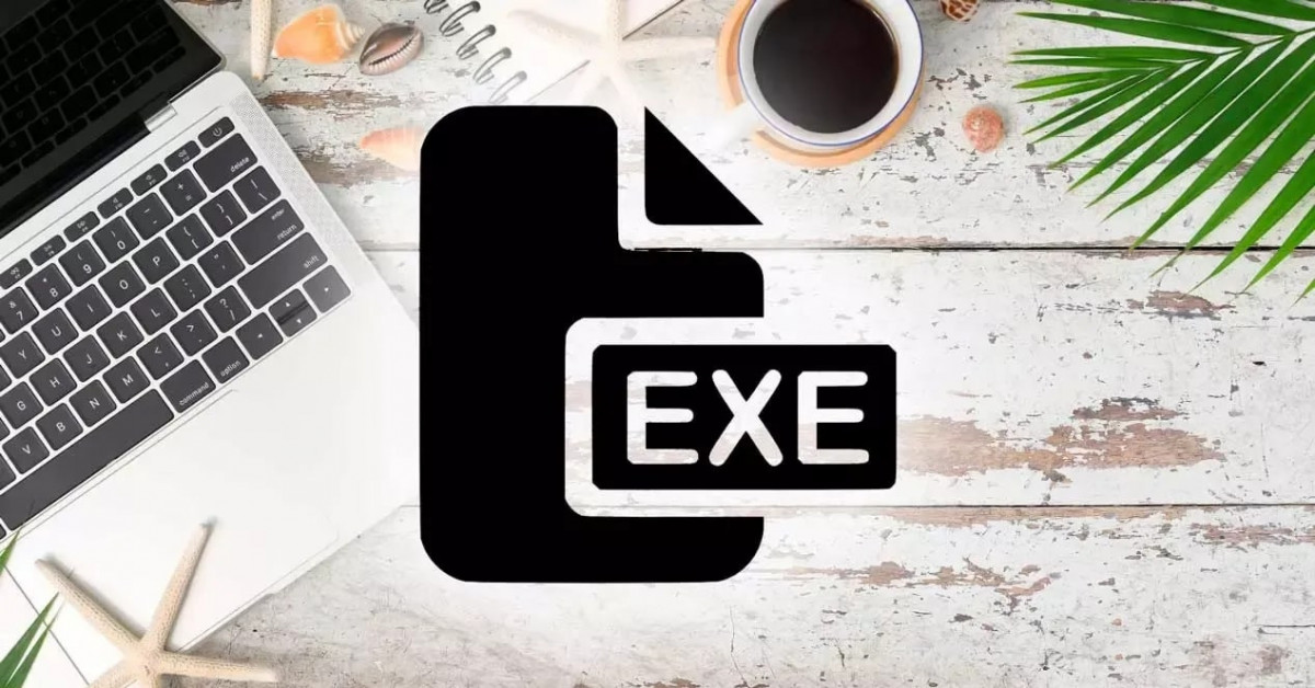 File EXE là gì? Cách sử dụng và tạo file EXE đơn giản