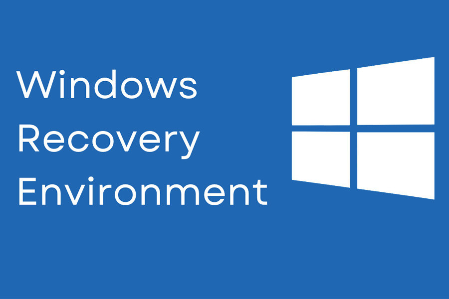 WinRE là gì? Cách để máy tính khởi động WinRE