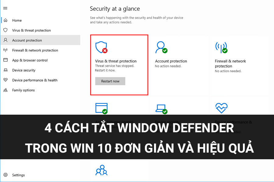 4 Cách Tắt Window Defender Trong Win 10 Đơn Giản Và Hiệu Quả
