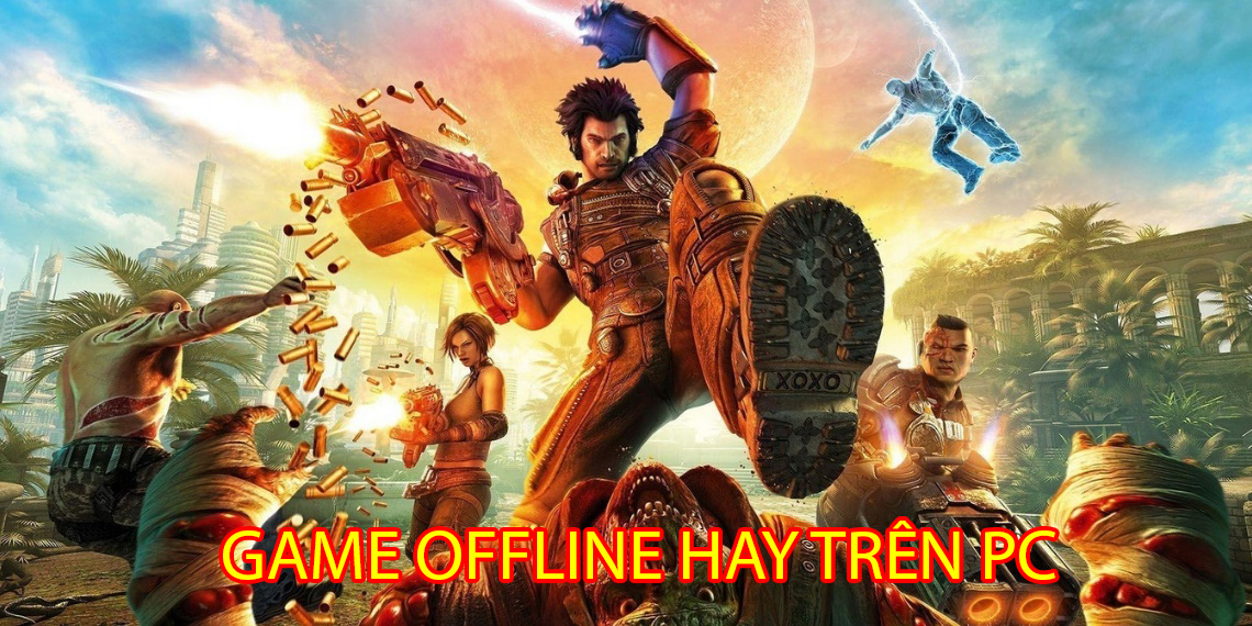 Top 5 Game Offline Trên PC Hay Nhất 2024