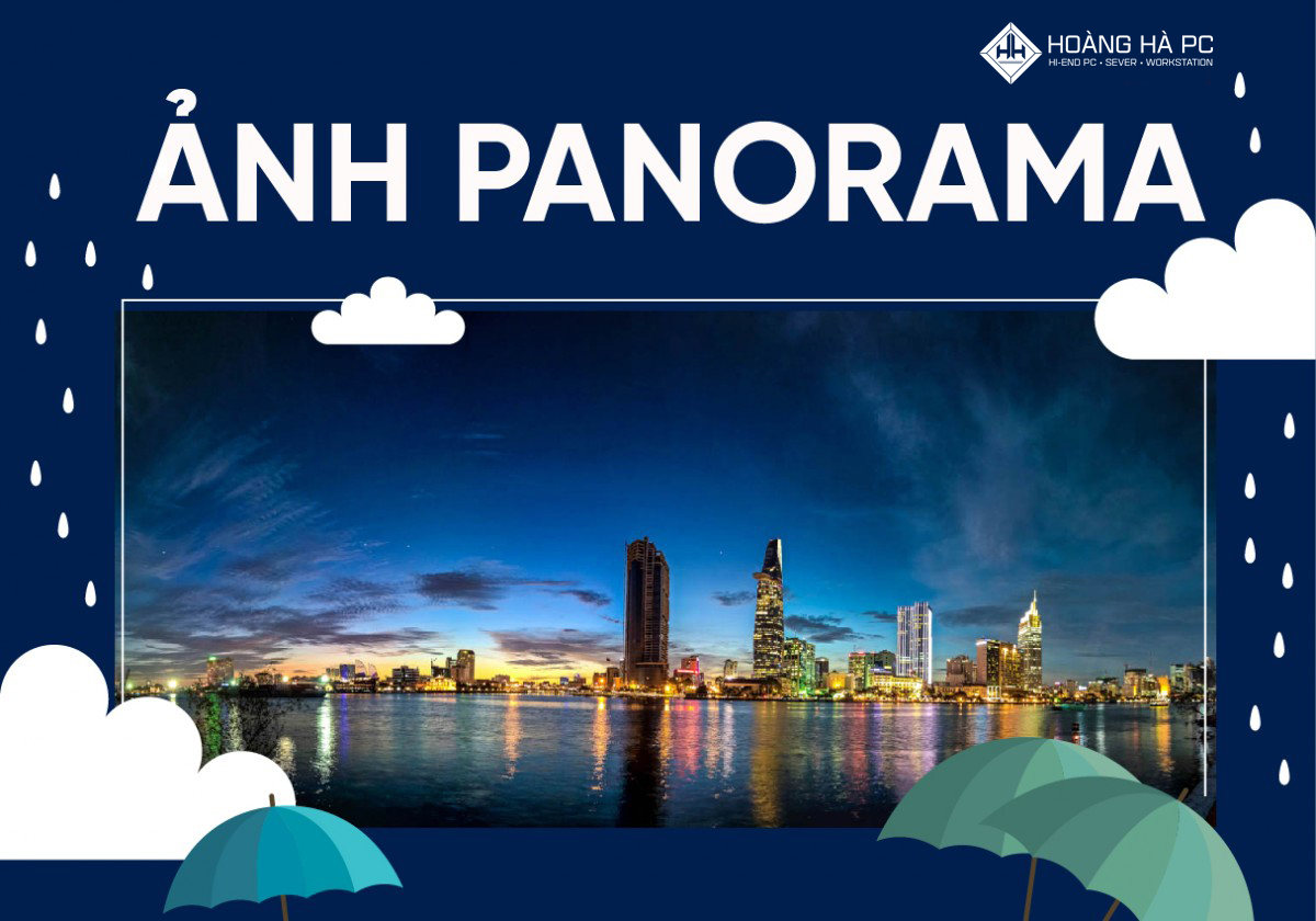 Panorama là gì? Hướng Dẫn Chụp Panorama Trên Máy DSLR
