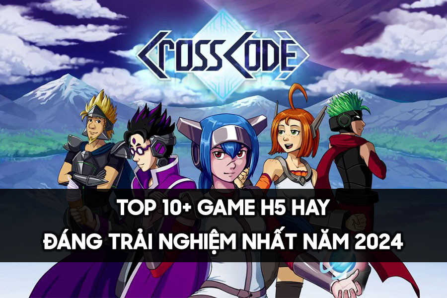 Top 10+ Game H5 Hay Đáng Trải Nghiệm Nhất Năm 2025